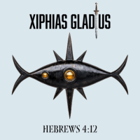 Xifias Gladius – Where the Word of God is Living and Active